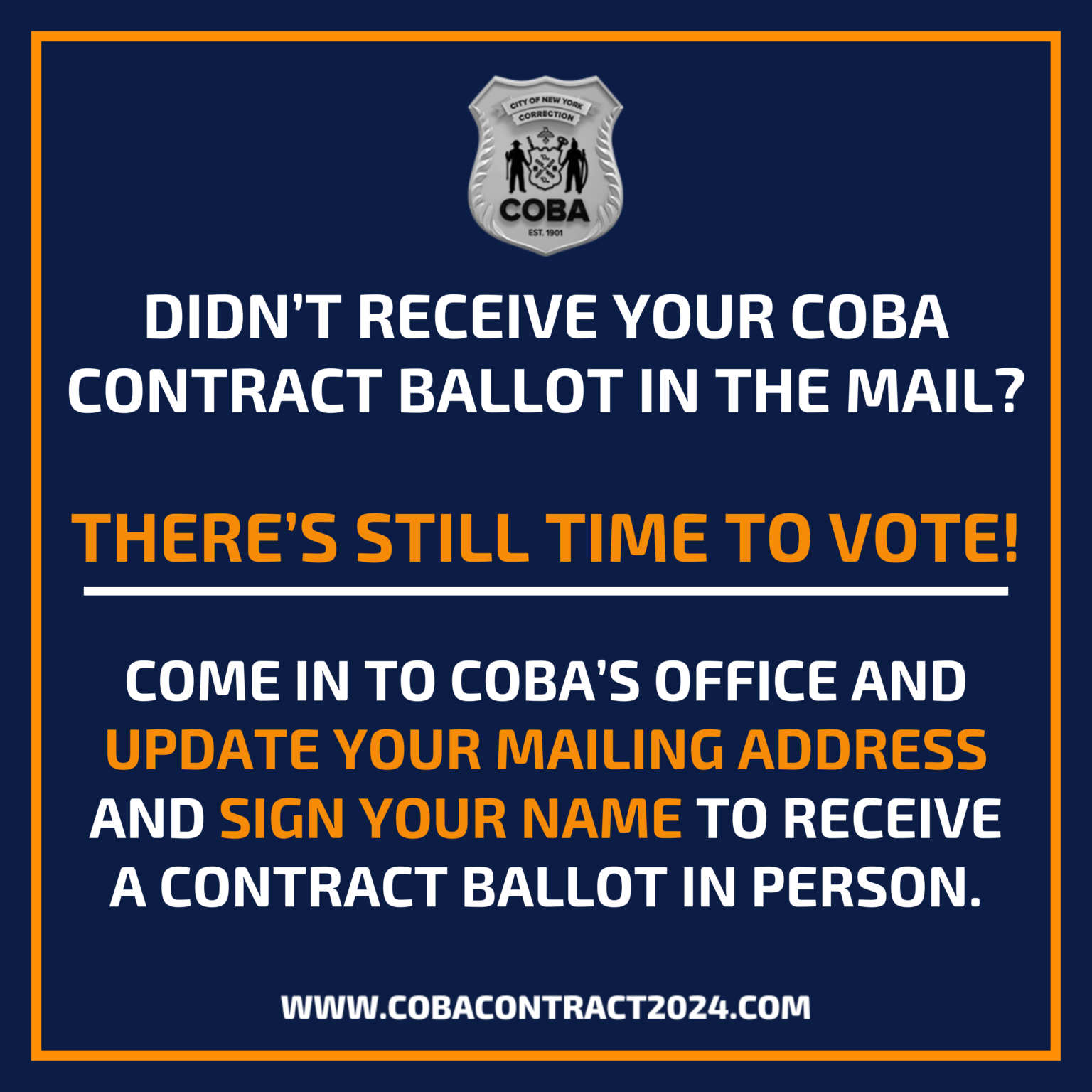 DIDN'T RECEIVE YOUR COBA CONTRACT BALLOT IN THE MAIL? THERE'S STILL ...